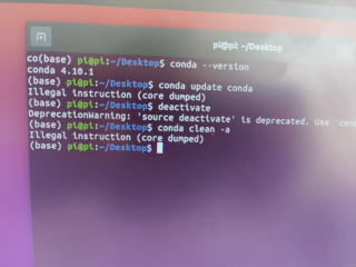 conda 命令用不了 conda就是用不了 一用就显示core dumped_Python-CSDN问答