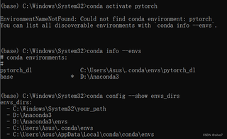 conda activate pytorch 报错EnvironmentNameNotFound: Could not find conda ...